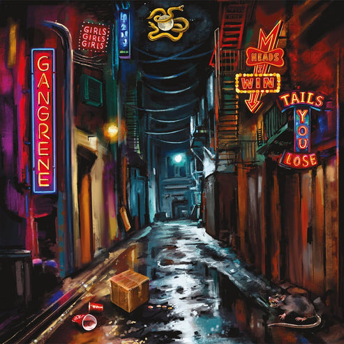 Gangrene - Heads I Win, Tails You Lose – California Music Inn