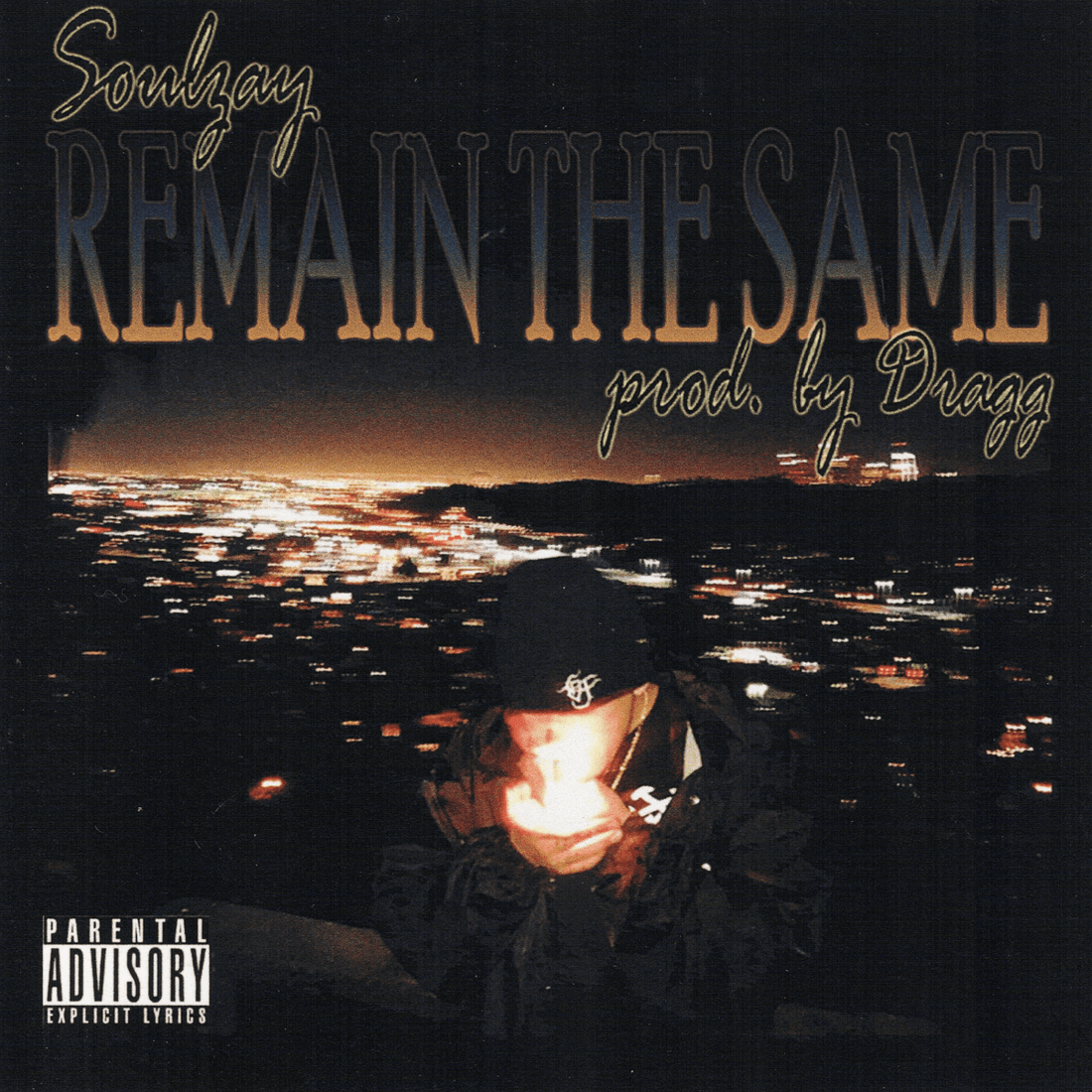 Soulzay - Remain The Same – California Music Inn