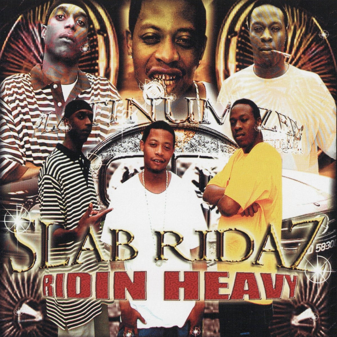 Slab Ridaz - Ridin Heavy – California Music Inn