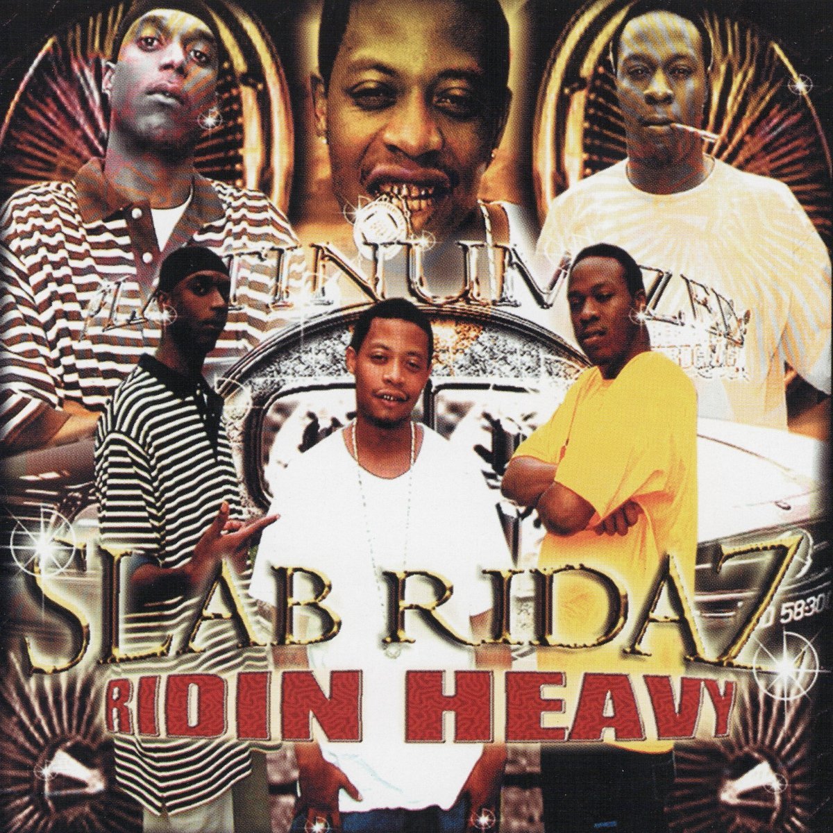 Slab Ridaz - Ridin Heavy – California Music Inn